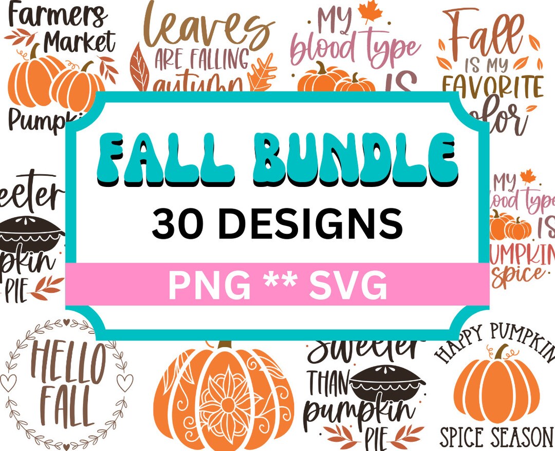 Fall SVG, Fall SVG Bundle, Autumn Svg, Thanksgiving Svg, Fall Svg ...