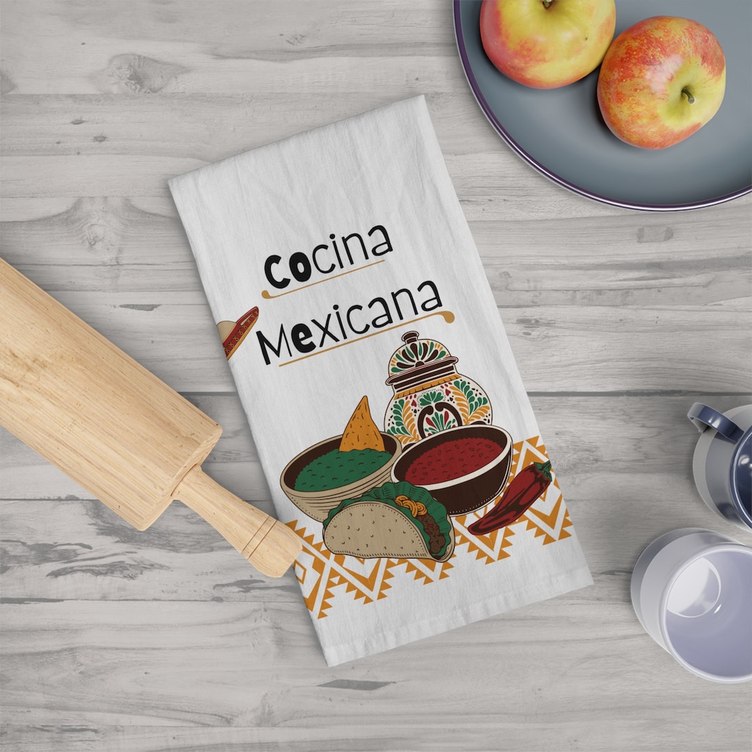 Cocina Mexicana Soft Tea Towel, Mexican Kitchen Dishtowel - Great Gift ...