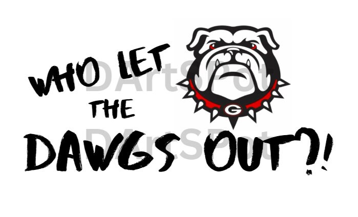 Who Let the Dawgs Out SVG, PNG, Jpg & Layered Files. - Etsy