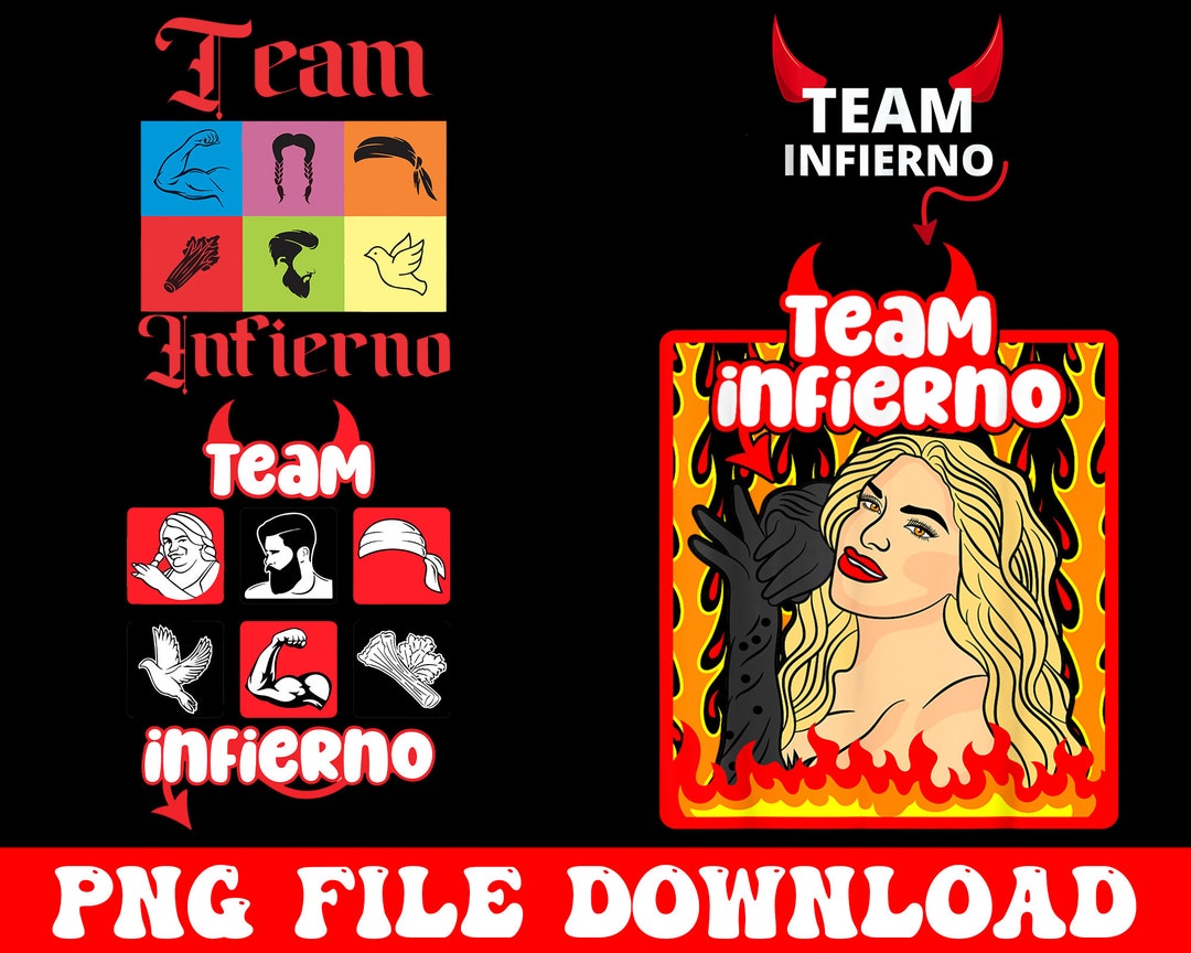 Team Infierno PNG Cut File Casa De Los Famosos Digital Png - Etsy