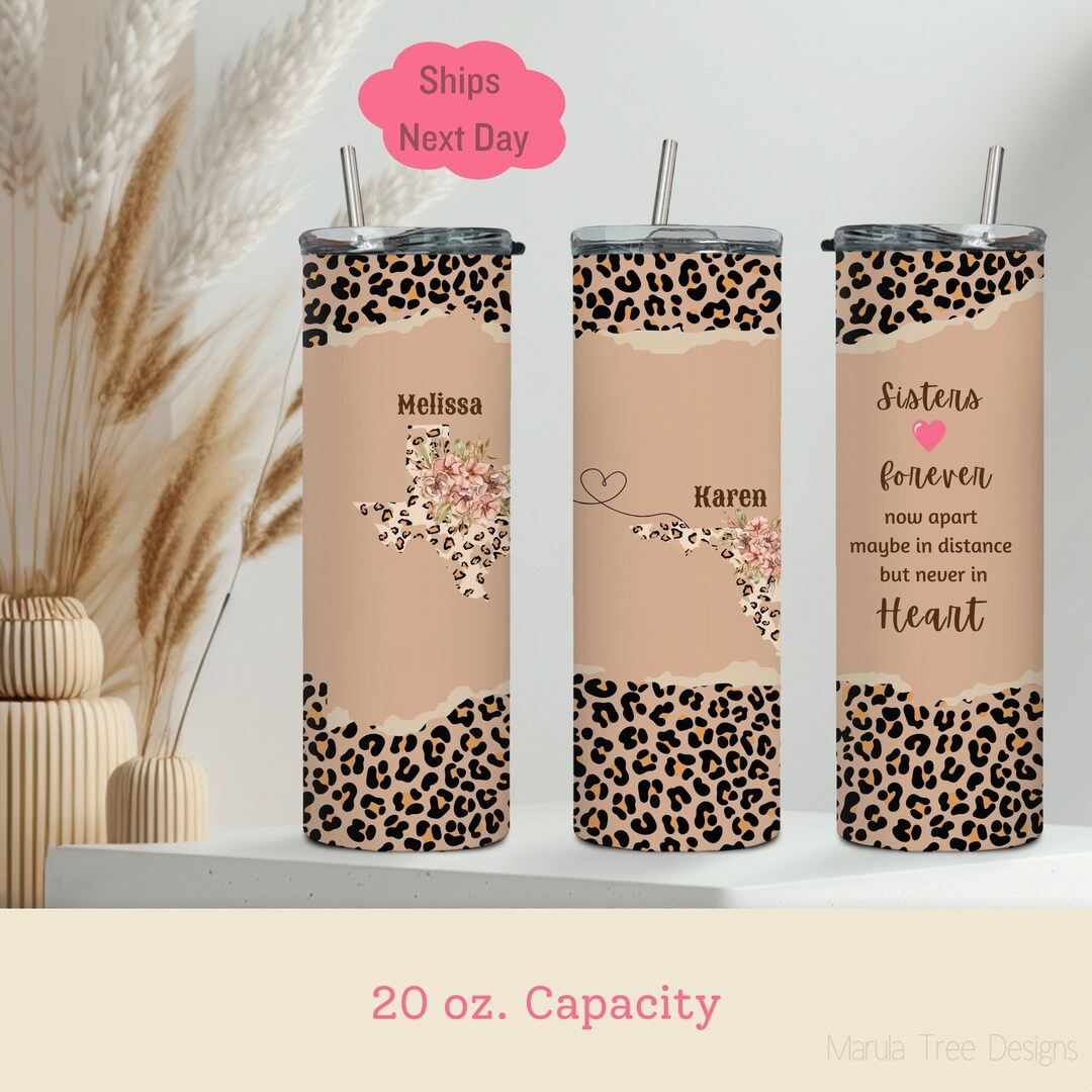 Long Distance Sister Tumbler Personalized, Sisters Forever Never Apart ...