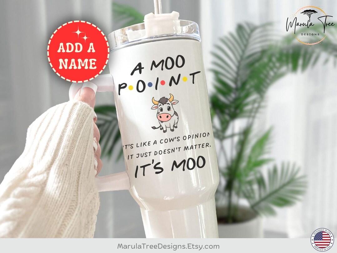 A Moo Point Tumbler Personalized, Friends Quote Tumbler, Funny Joey ...
