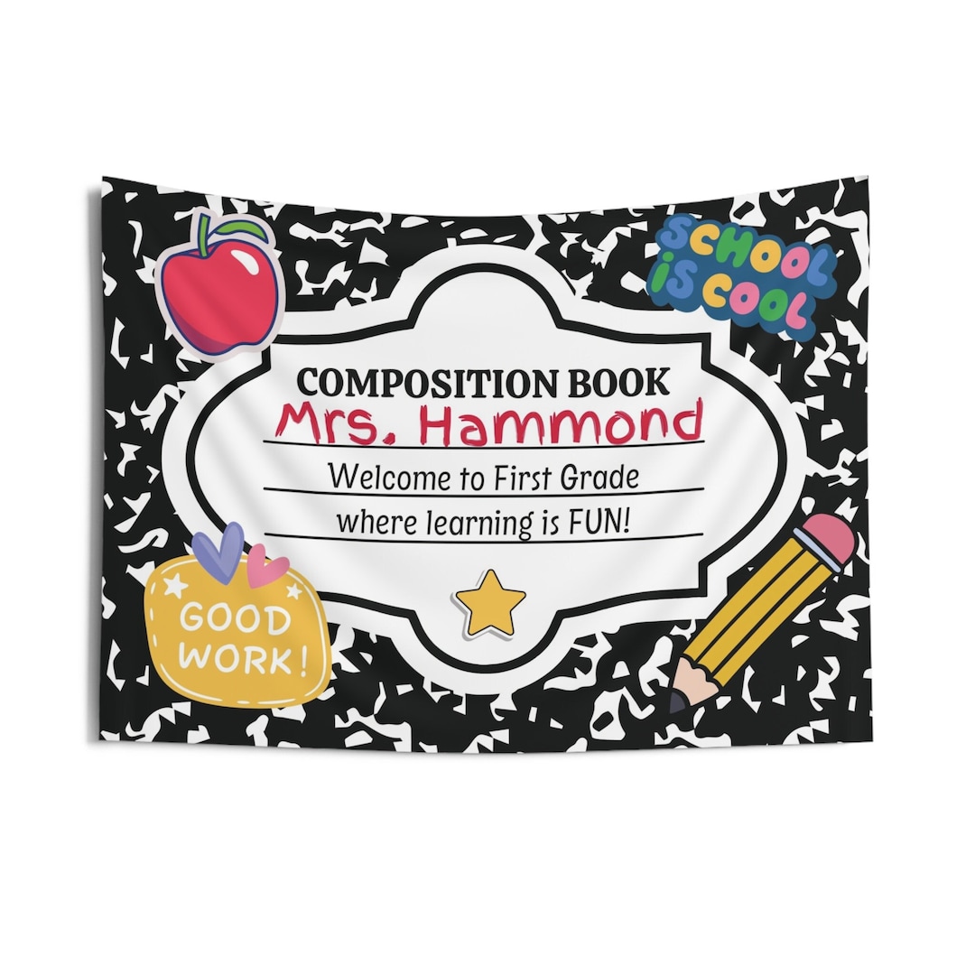 Custom Composition Notebook Welcome, Teachers Name Classroom Banner ...