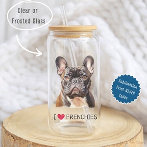 Frenchie Iced Coffee Glass Cup, I Love Frenchies Glass Cup, Frenchie ...