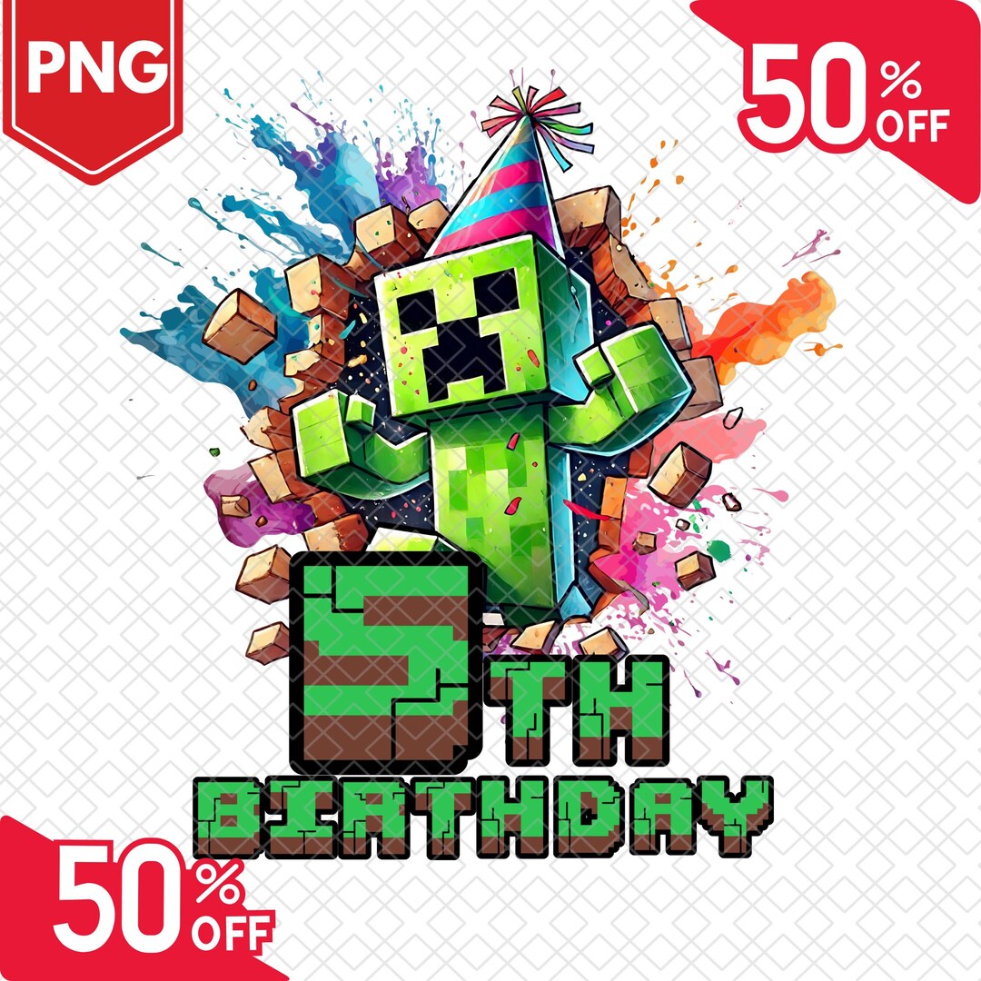 Minecrafter 5th Birthday Shirt Png,creeper-inspired 5th Birthday Shirt ...
