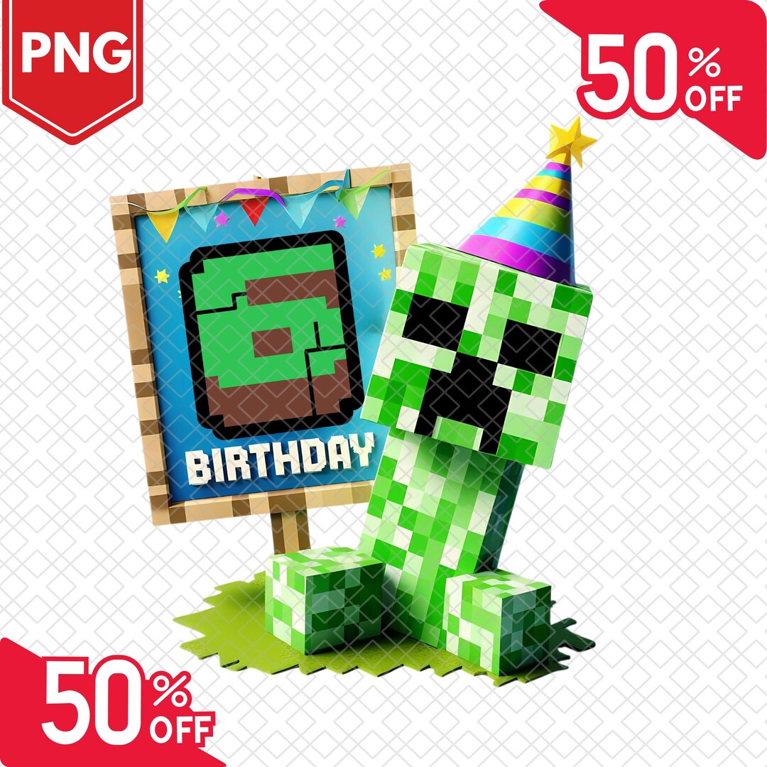 Minecrafter 6th Birthday Design Png,creeper 6th Birthday,minecraft 6th ...