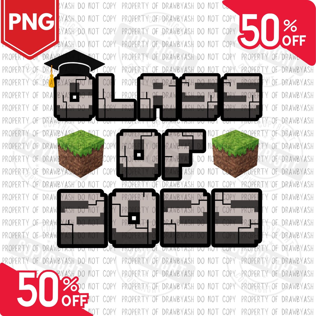 Minecrafter Graduation Png, Class of 2025 Graduation Png,gamer ...