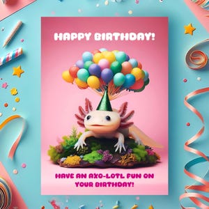 Axolotl Birthday Card,axolotl Greeting Cards, Axolotl Printable ...