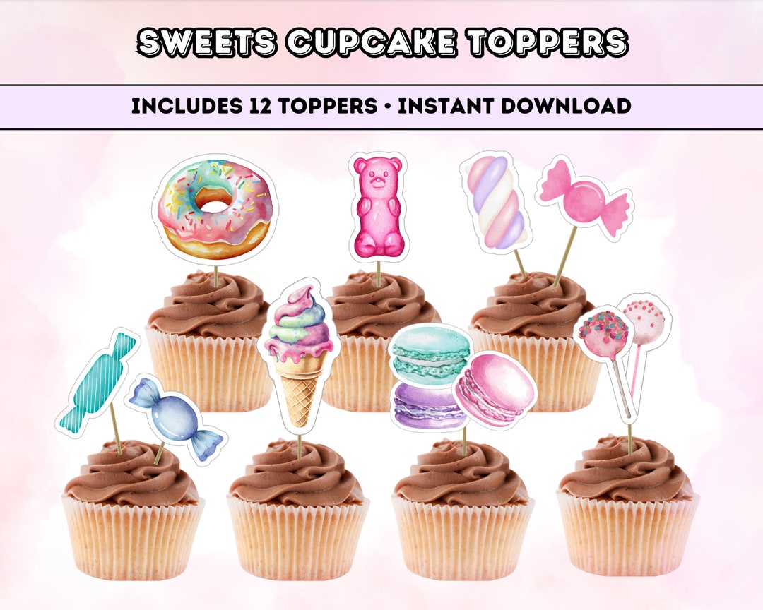 Candyland Cupcake Toppers, Printable Cake Toppers, Sweets Candy ...