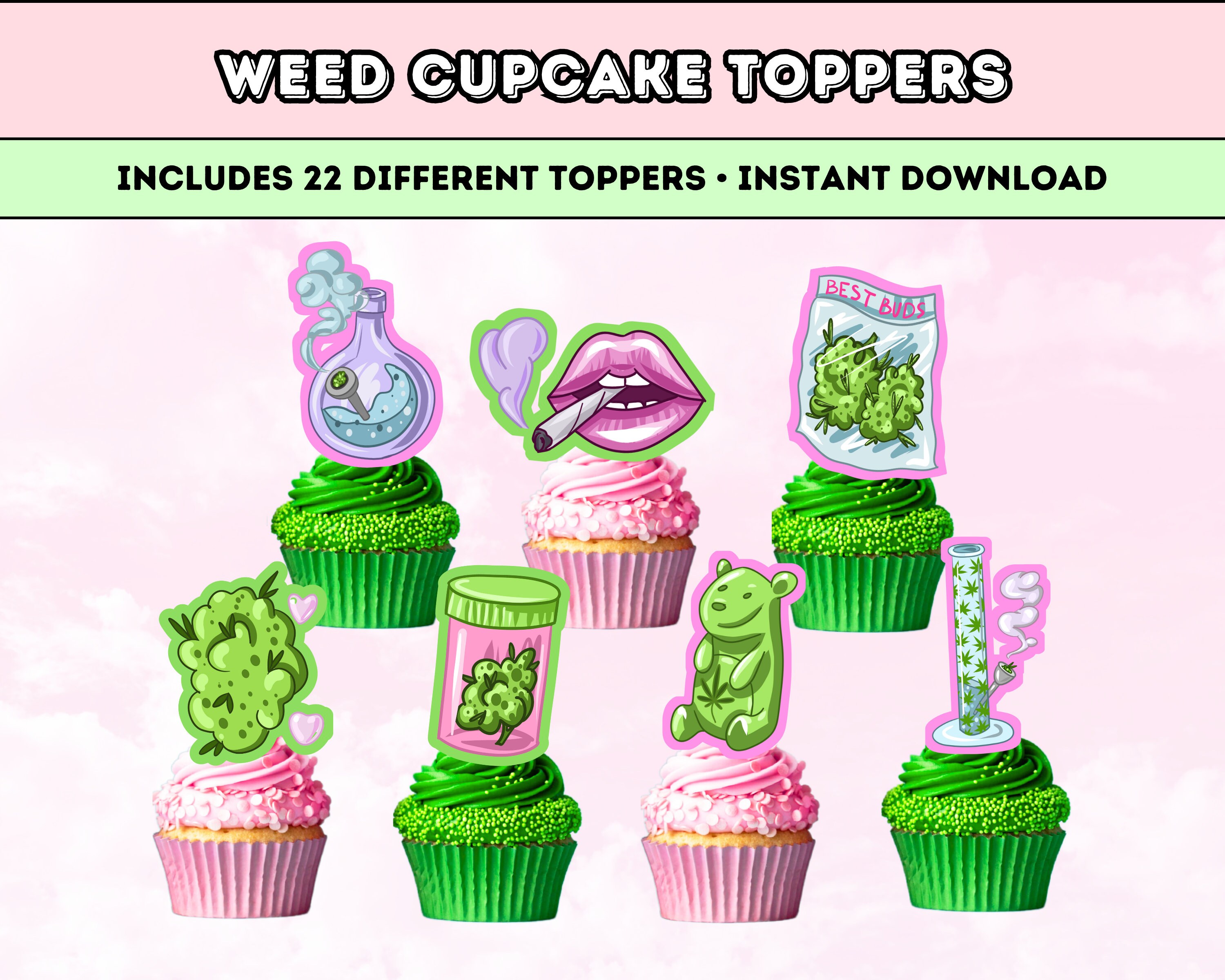 Weed Cupcake Toppers Printable Cake Topper 420 Cupcakes - Etsy Australia