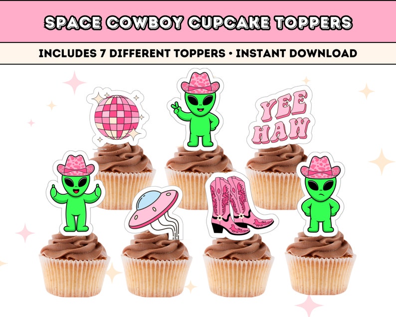 Space Cowboy Cupcake Toppers Printable Cake Topper Alien - Etsy