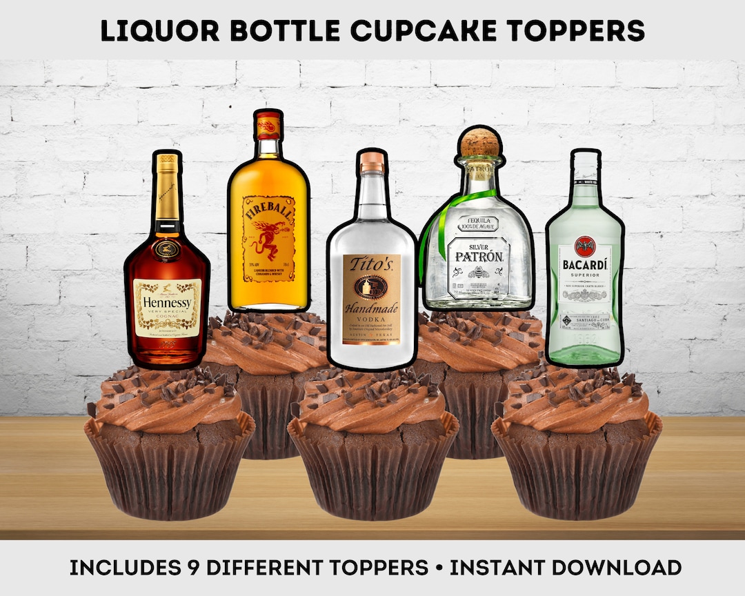 Liquor Bottle Cupcake Topper Printable Alcohol Cake Toppers - Etsy