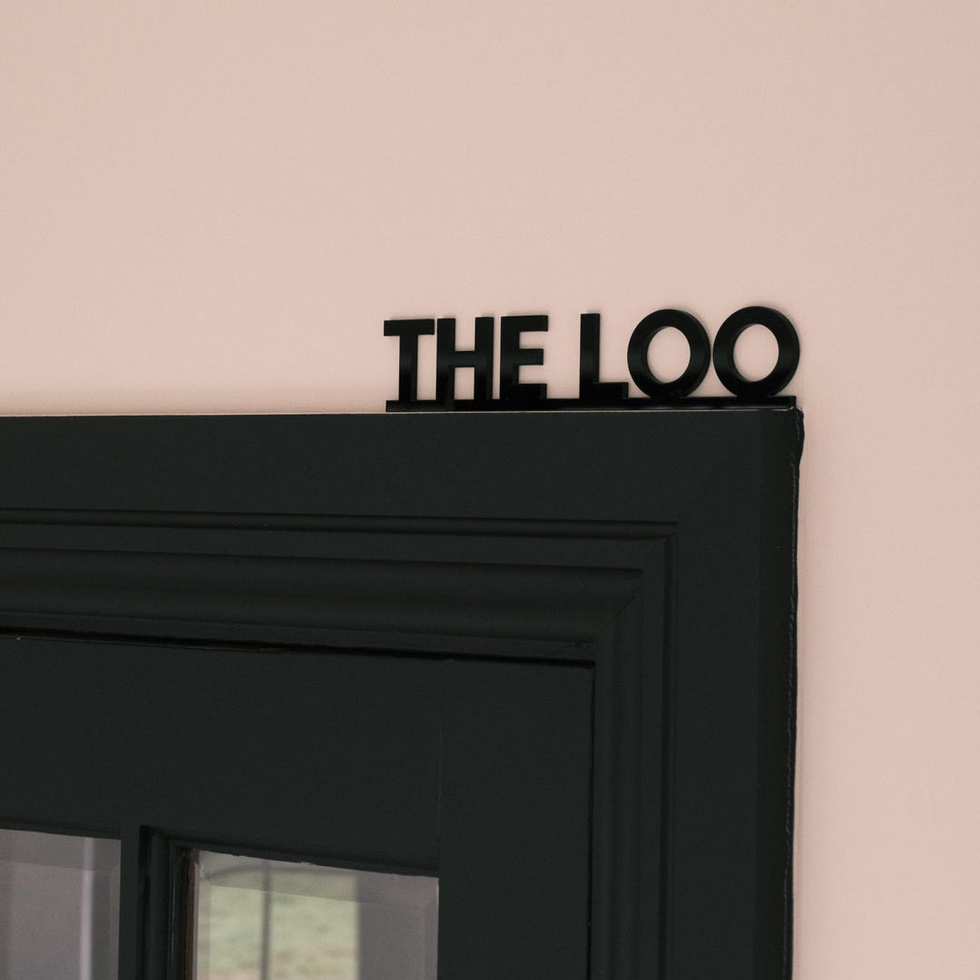 The Loo Toilet Door Sign, Door Frame Topper, Shelf Decor, Bathroom Wall ...