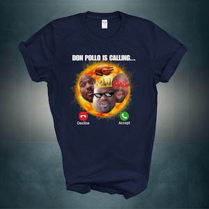 Don Pollo Funny Meme Viral Shirt, King of Ohio Tshirt, Salsa Y Picante ...