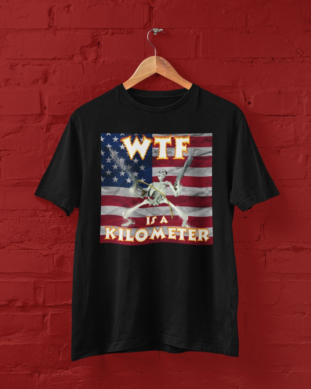 WTF is A Kilometer Meme Shirt, Hard Badass Skeleton Tshirt, Offensive ...