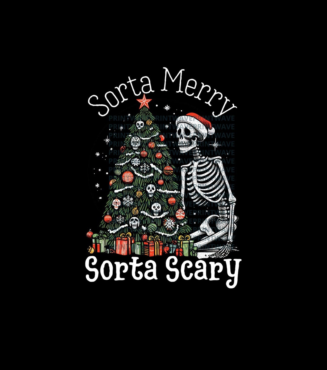 Sorta Merry Sorta Scary PNG Christmas Skull Skeleton Png - Etsy