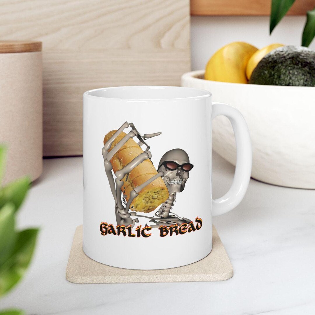 Garlic Bread Skeleton Mug, Evil Silly Skeleton Dank Funny Meme Mug ...