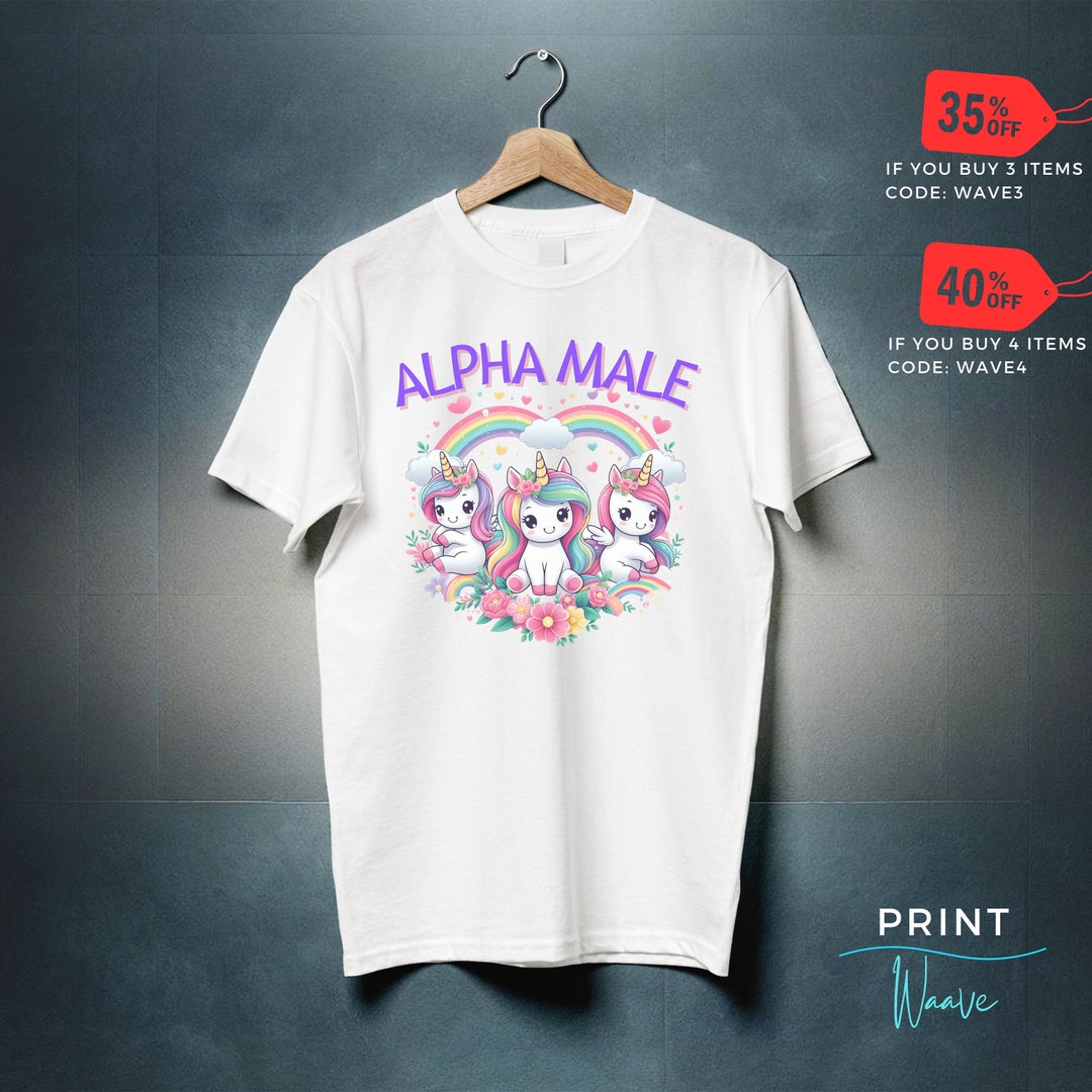 Alpha Male Funny Unicorn Shirt Meme, Sarcastic Oddly Specific Shirts ...