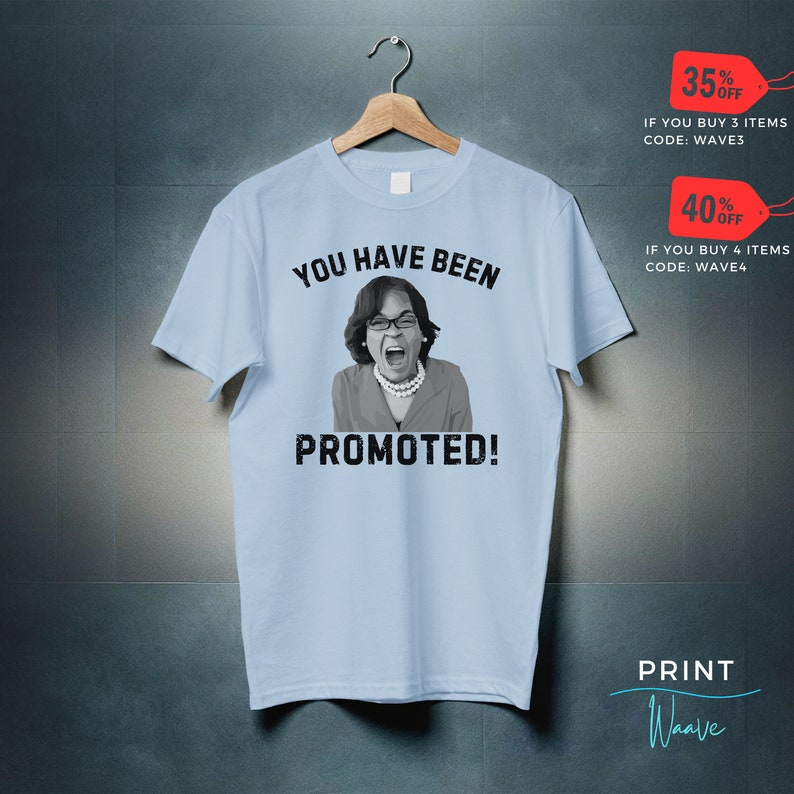 You Have Been Promoted Meme Shirt, You Are Now One of My Elite ...