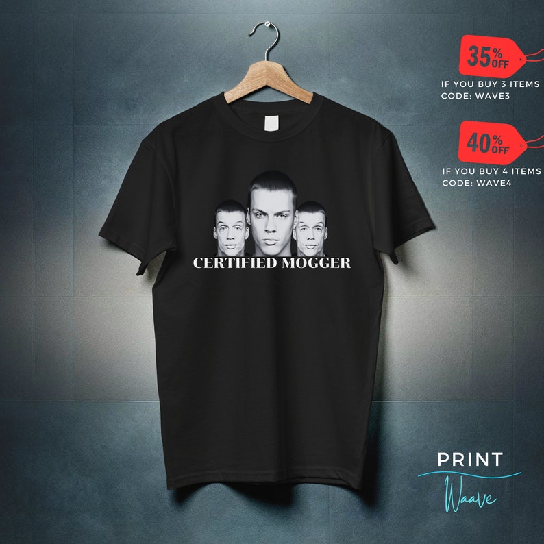 Certified Mogger Shirt, Mogging, Looksmaxxing, Mewing, Mew, Meme Shirt ...