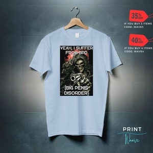 Evil Edgy Skeleton I Suffer From BPD Shirt, Funny Dank Meme Shirt ...