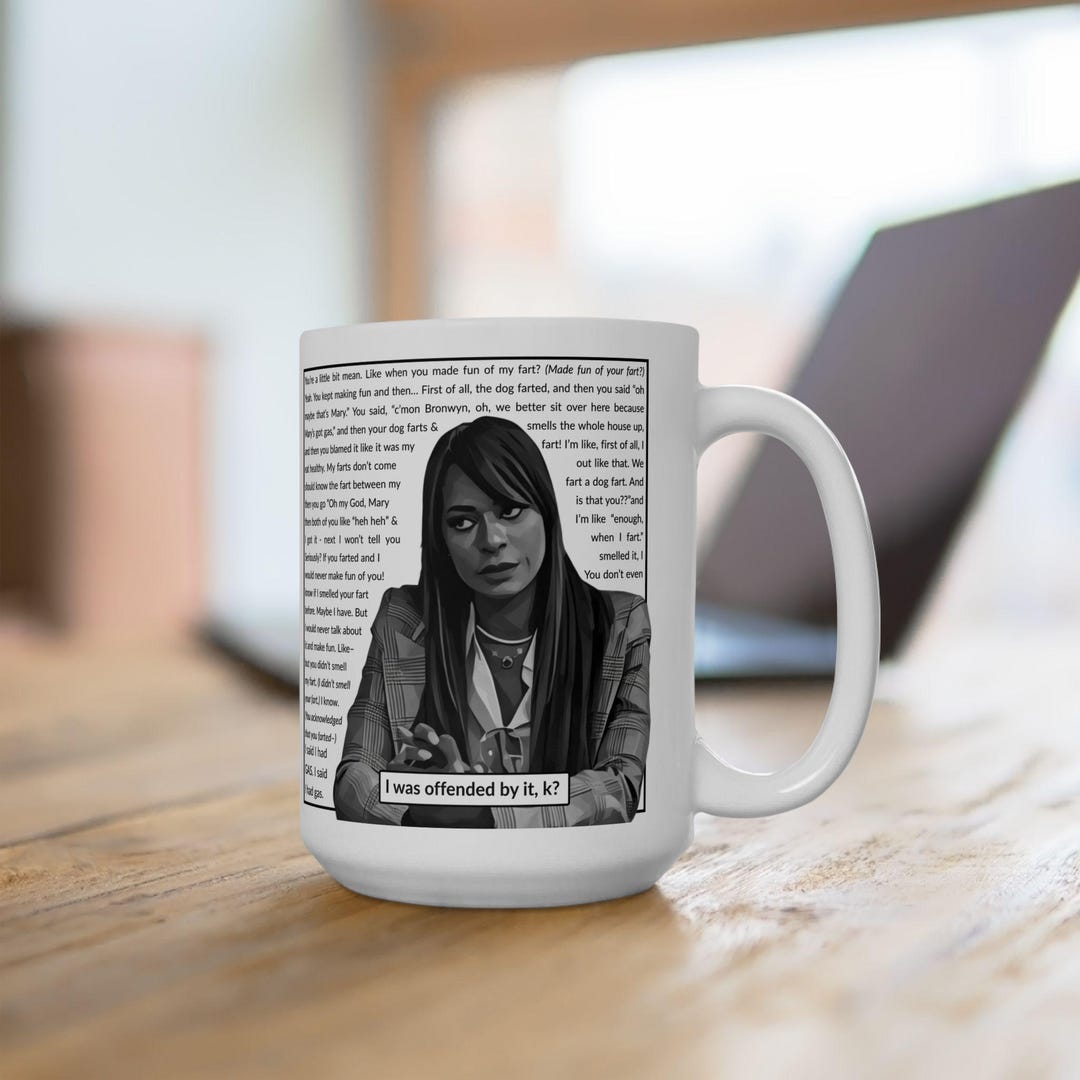 Mary Cosby "you Made Fun of My Fart" Mug | RHOSLC Ceramic Coffee Mug - Etsy