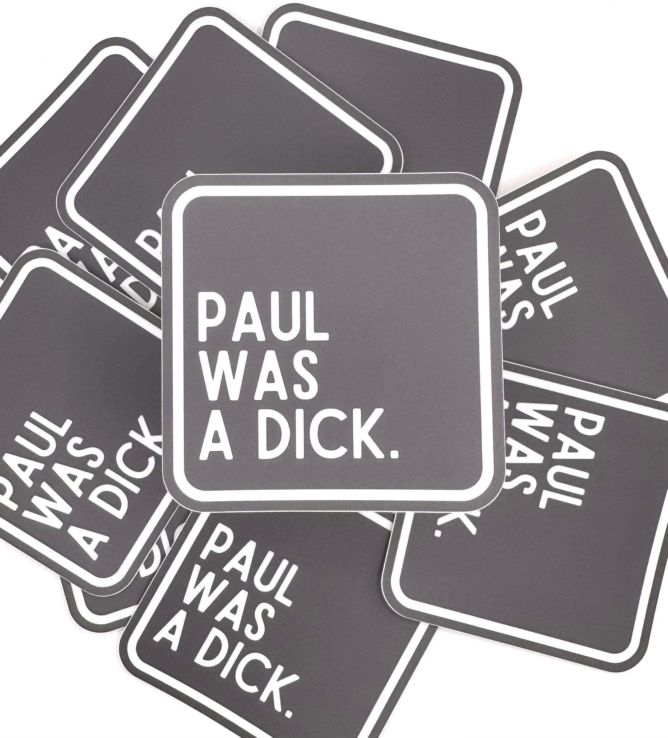 Paul Was A Dick Sinful Sticker Shop - Etsy