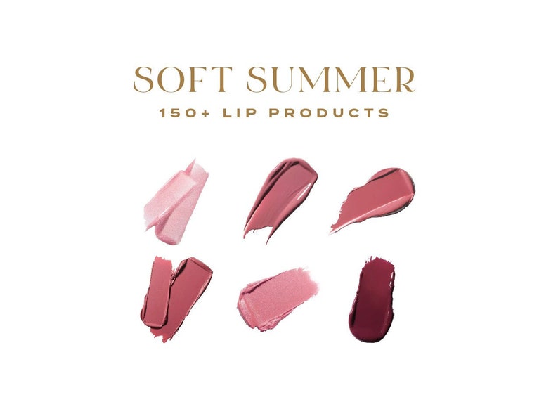 150+ Lip Product Guide for Soft Summers: MAC, ILIA, NYX, Clinique ...