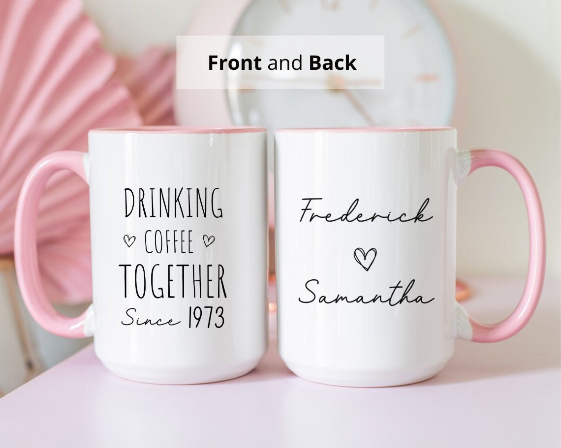 Drinking Coffee Together Since Couple Name Mug,custom Anniversary Gift ...