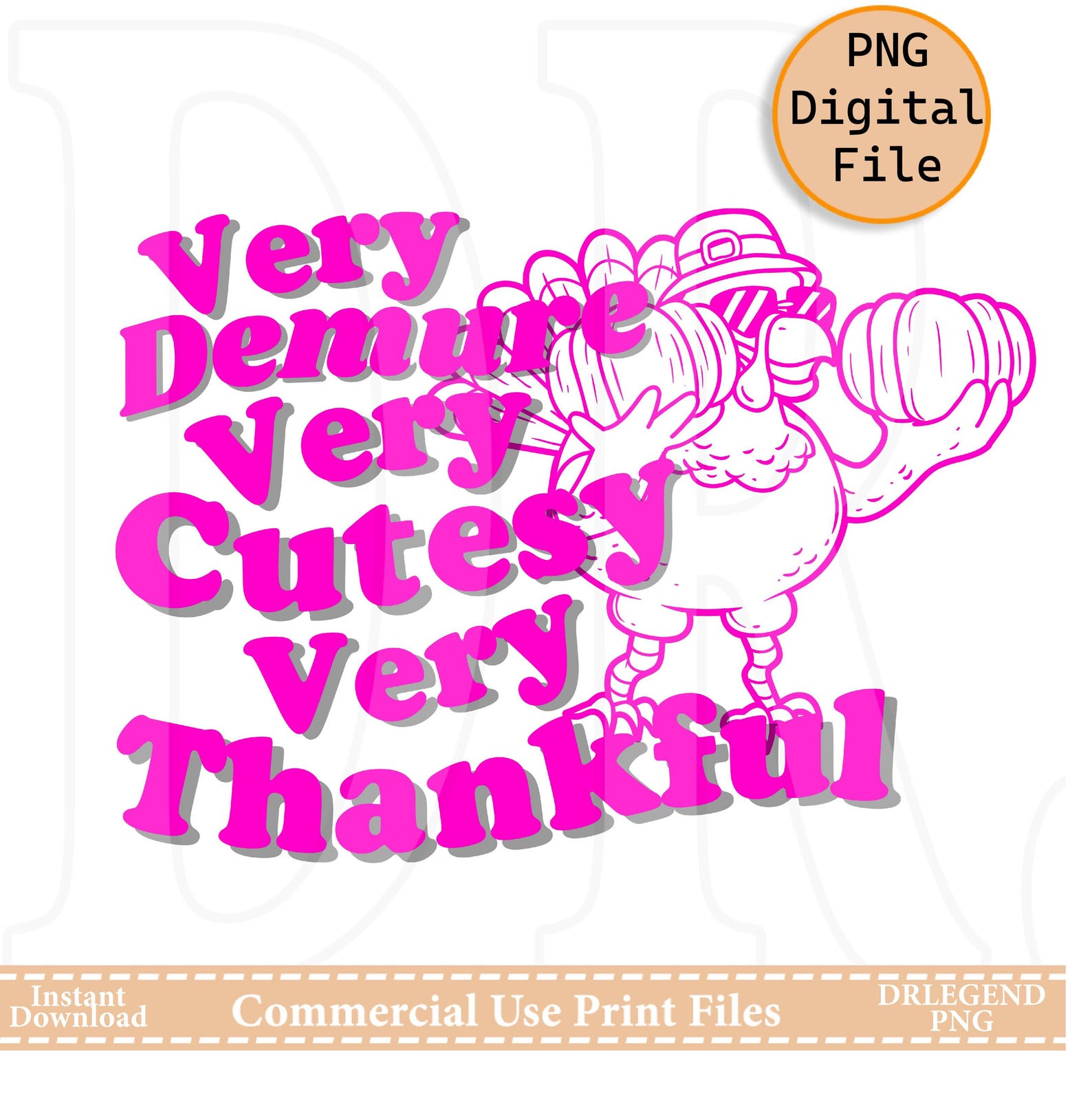 Pink Very Demure Very Cutesy Very Thankful PNG, Cute Thanksgiving PNG ...
