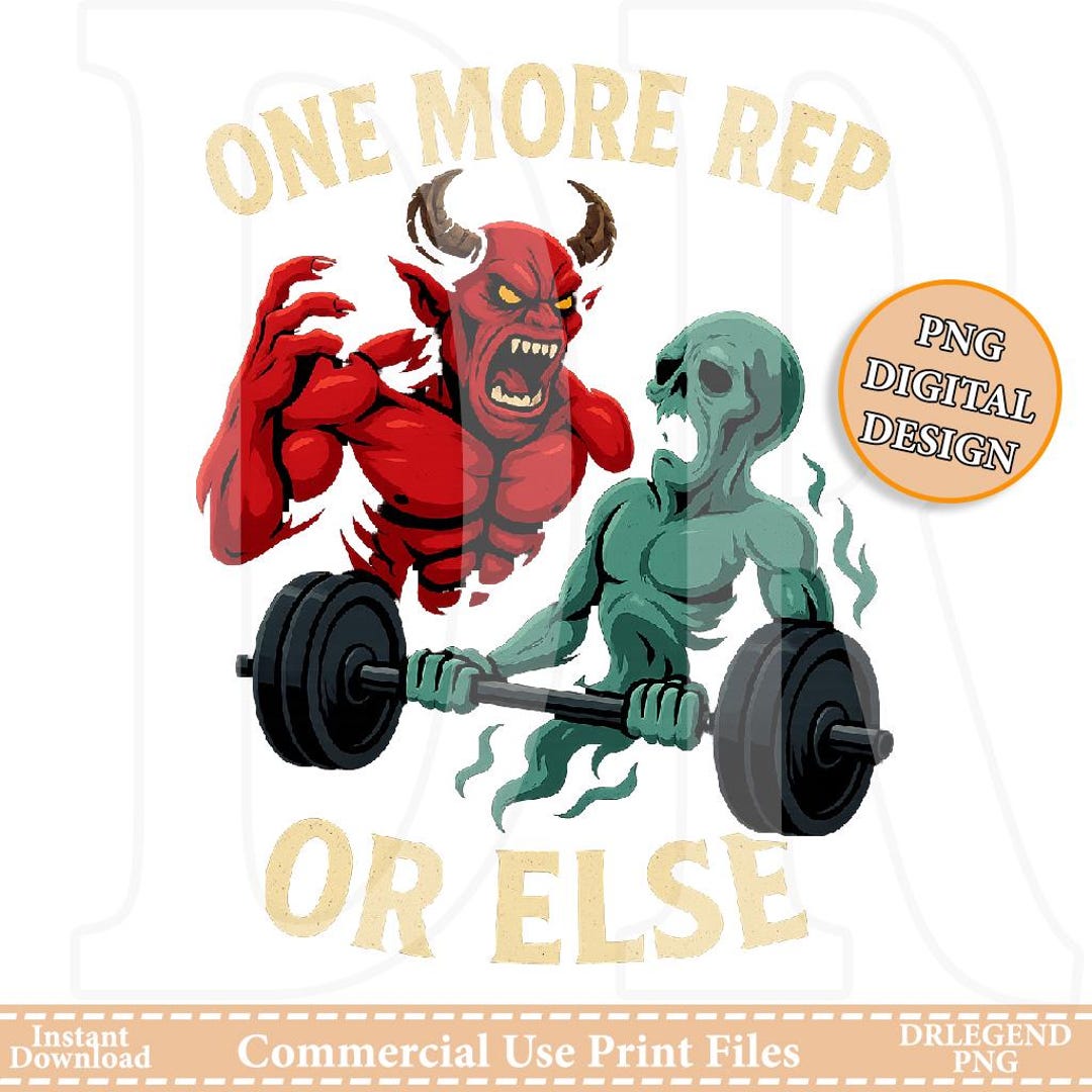 One More Rep or Else PNG – Demon Gym , Funny Workout Clipart, Fitness ...