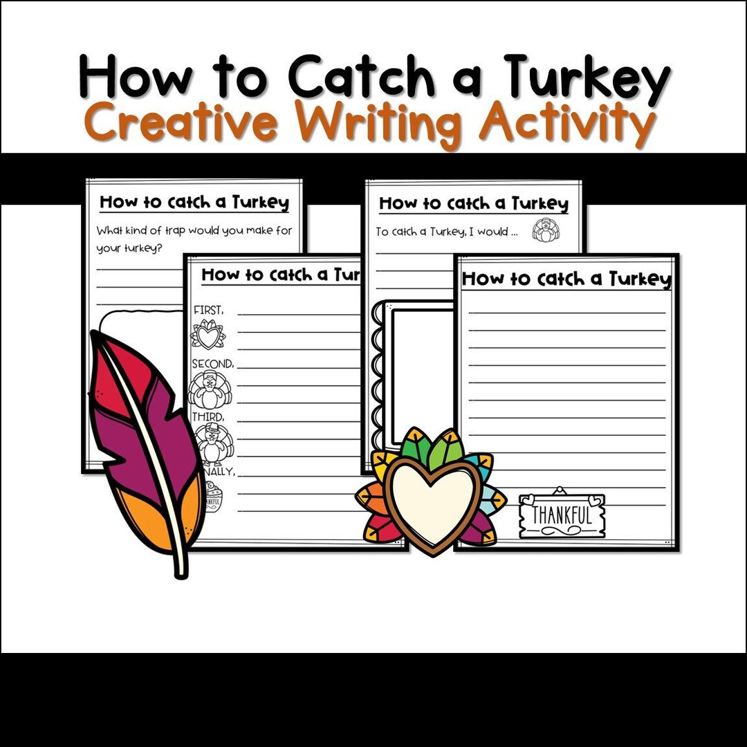 How to Catch a Turkey: Thanksgiving Sequence and Creative Writing ...