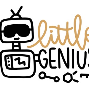 Little Genius, Cricut Design Cut File SVG + PNG + JPEG + Ai + Eps + Pdf ...