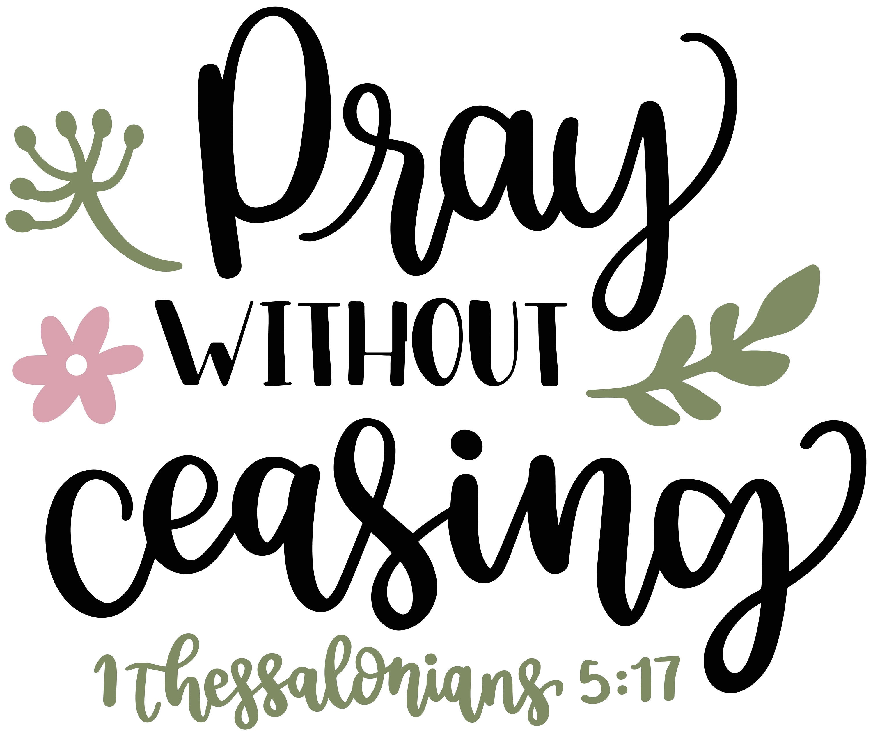Pray Without Ceasing, 1 Thessalonians 5:17, Layered Cut File SVG + PNG ...