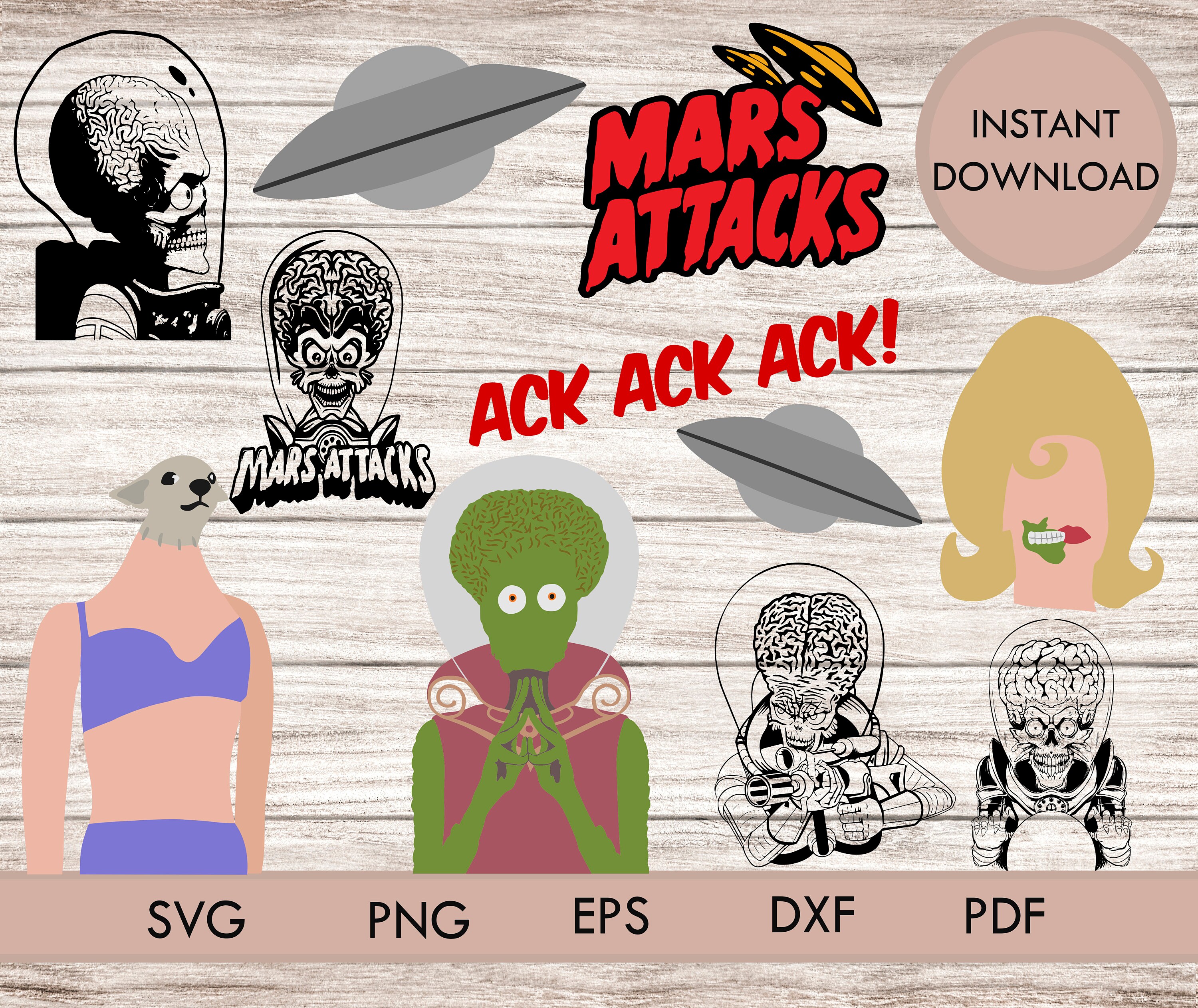 Bundle Mars Attacks Svg Png Ack Ack Ack Cricut Silhouette Cutting Files ...
