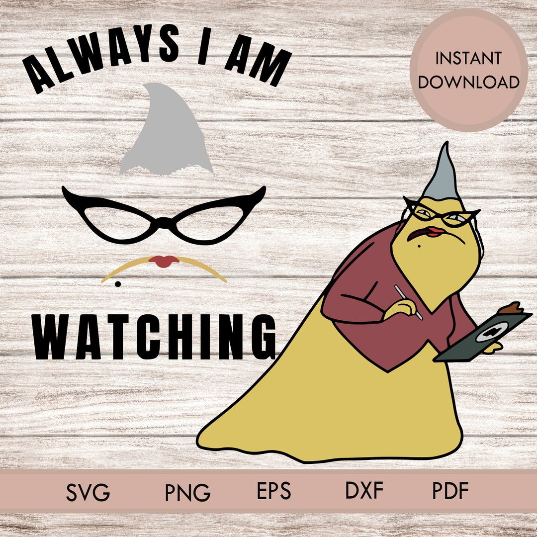 Bundle Monster Movie Roz Svg Png Always I Am Watching Silhouette ...