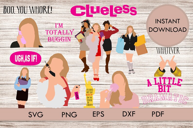 Bundle Clueless Movie Svg Png Clueless Cher Silhouette Cutting Files - Etsy