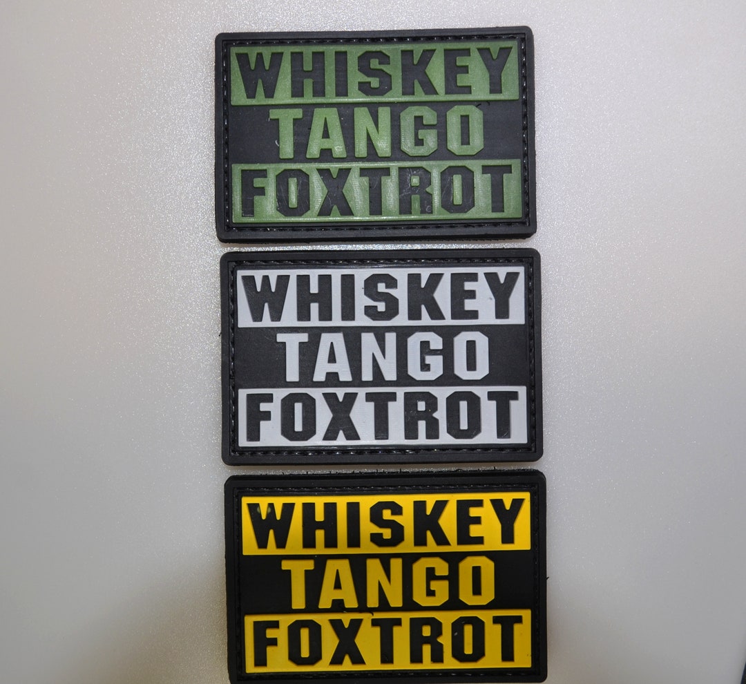 Pvc WHISKEY TANGO FOXTROT Patch Morale Funny Army Force - Etsy