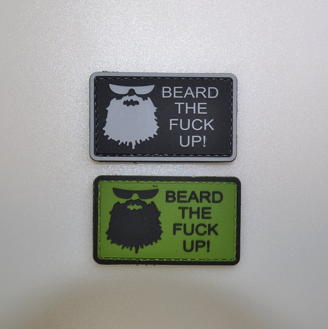 BEARD THE FUCK up Pvc Patch Morale Funny Army Force Uniform Bag Ifak ...