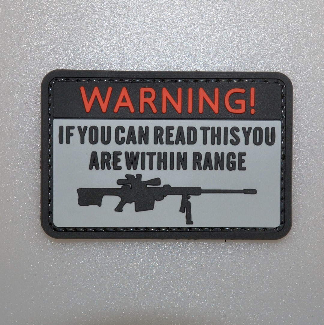 WARNING If You Can Read This Within Range Pvc Patch Morale Funny Army ...