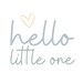 Hello Little One PRINTABLE Art: Nursery Decor - Etsy