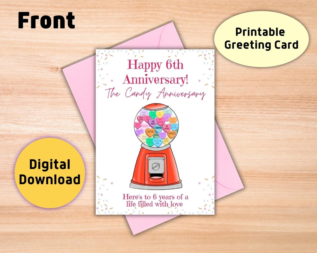 Sixth Anniversary, Wedding Anniversary, Candy Anniversary, Anniversary ...