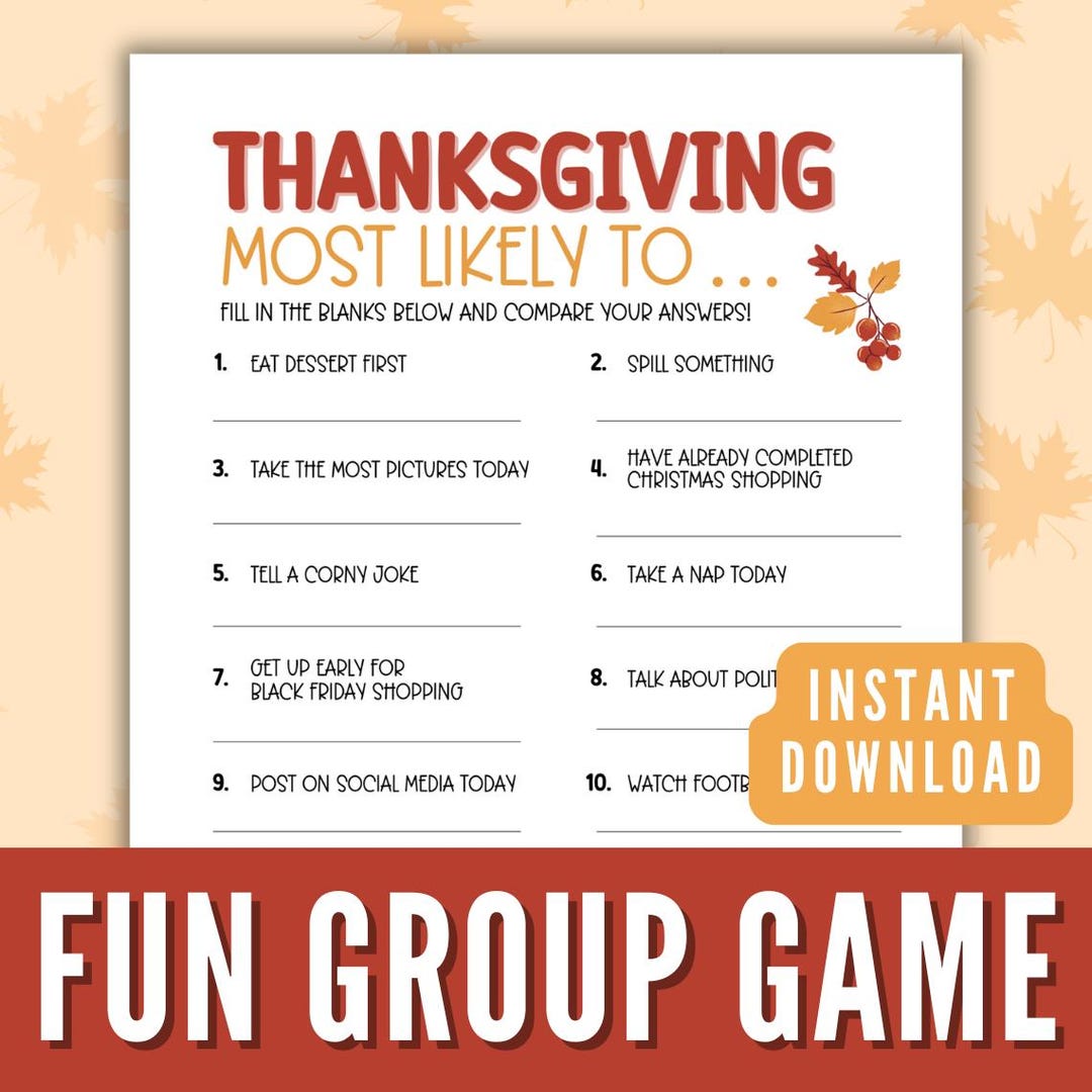 Most Likely to Thanksgiving Group Game, Thanksgiving Game Printable ...