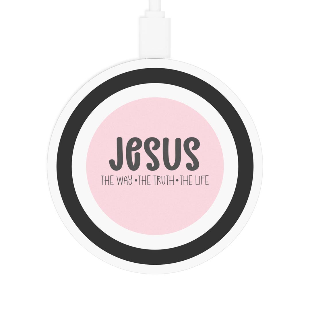 Christian Phone Charger, Jesus the Way Truth Life Wireless Charging Pad ...
