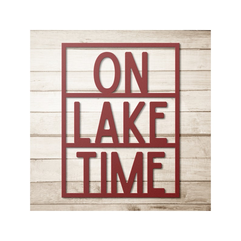 On Lake Time Sign - Lake House Home Decor - Metal Wall Art - Modern ...
