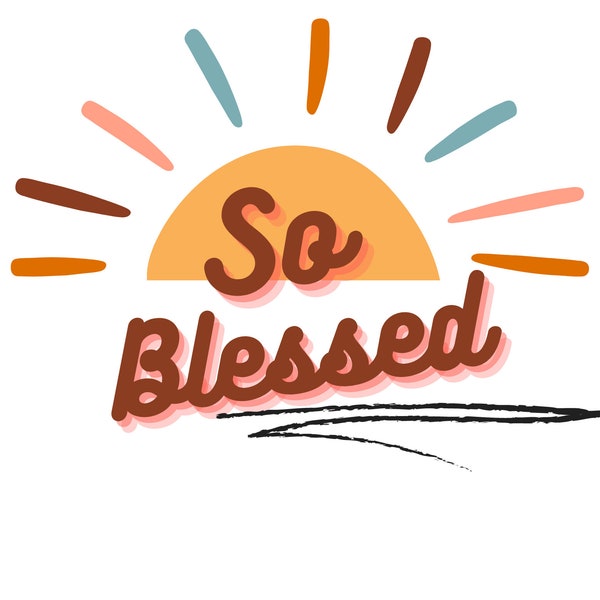 So Blessed - Etsy