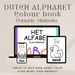 Printable Dutch Alphabet Colouring Sheets - Summer Vacation Activities ...