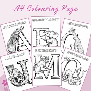 Children's Colouring Pages | 26 Alphabet With Animals Designs to Colour ...