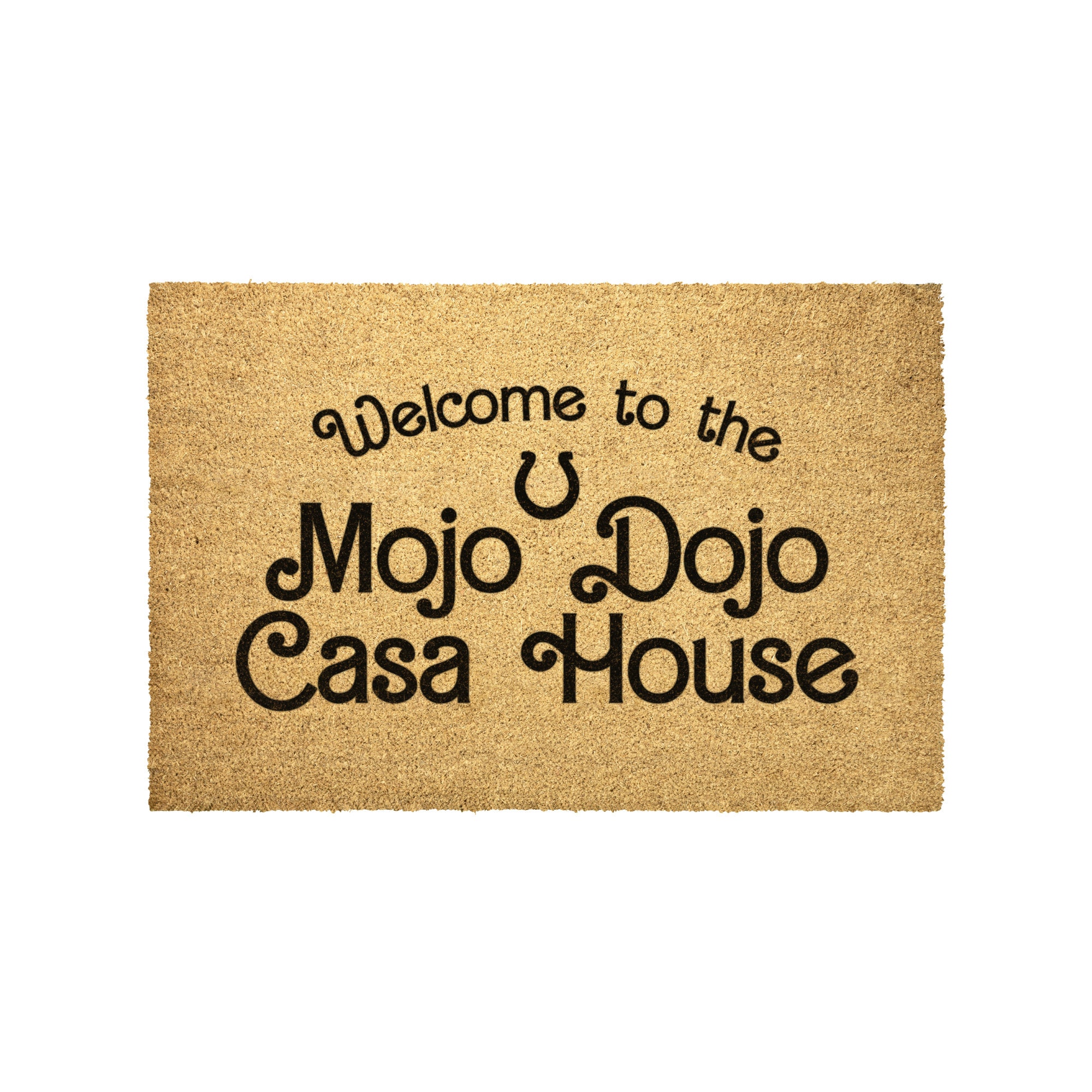 Welcome to the Mojo Dojo Casa House Door Mat sold by English Disabled ...