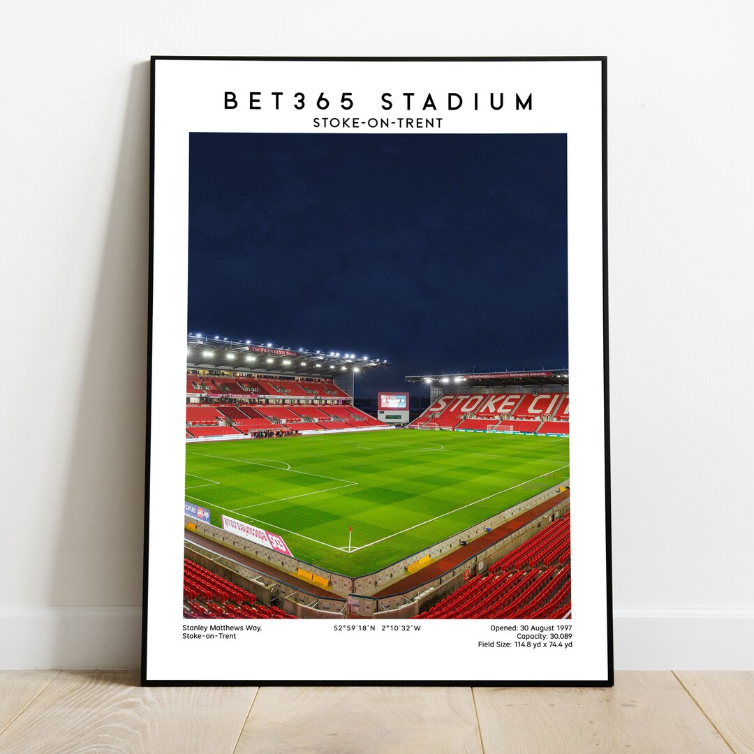 Bet365 Stadion Poster Britannia Stadion Stoke Fußball Poster Fußball ...